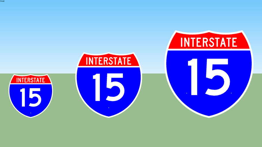 Interstate 15 Sign | 3D Warehouse