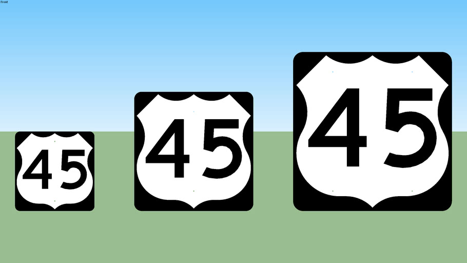 U.S. 45 Sign | 3D Warehouse