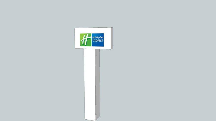 Holiday Inn Express Sign | 3D Warehouse