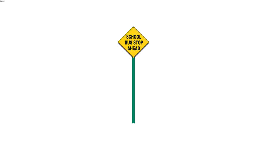 School Bus Stop Sign - Detailed | 3D Warehouse