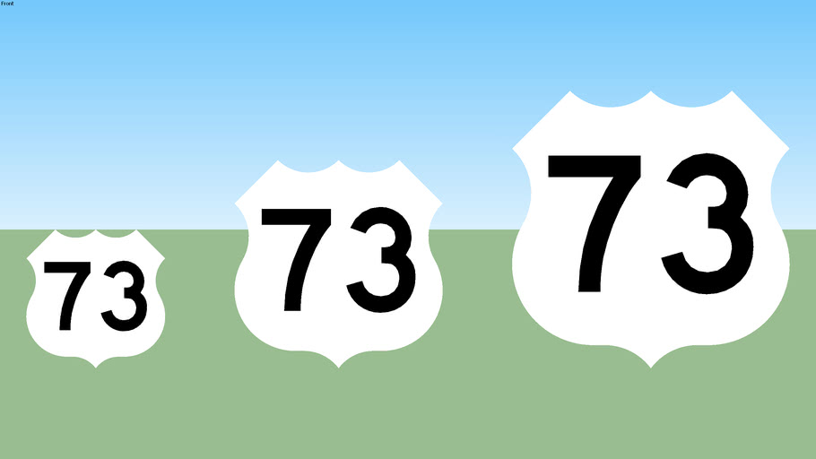 U.S. 73 Sign | 3D Warehouse