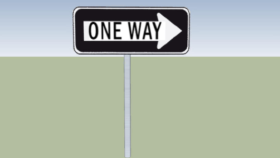 Short One Way sign | 3D Warehouse