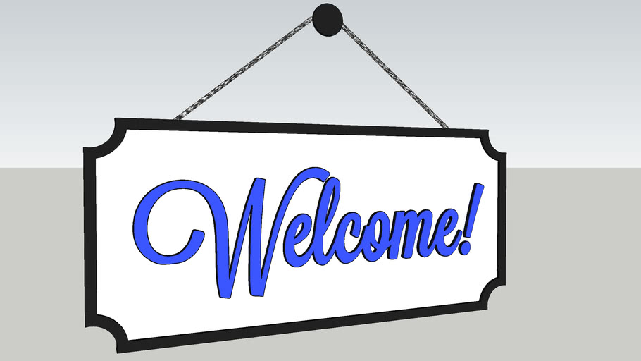 Welcome Sign Wall Decore | 3D Warehouse