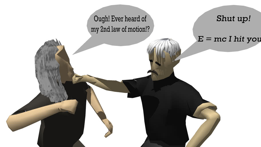 Issac Newton and Albert Einstein Punching each Other! | 3D Warehouse
