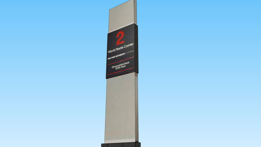 2 WTC Old Plaza Sign | 3D Warehouse