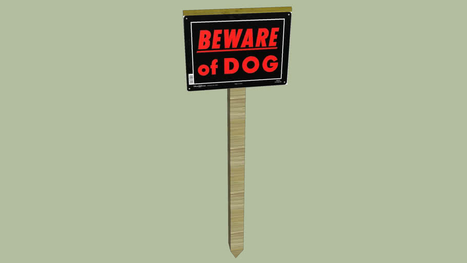 beware of dog sign | 3D Warehouse