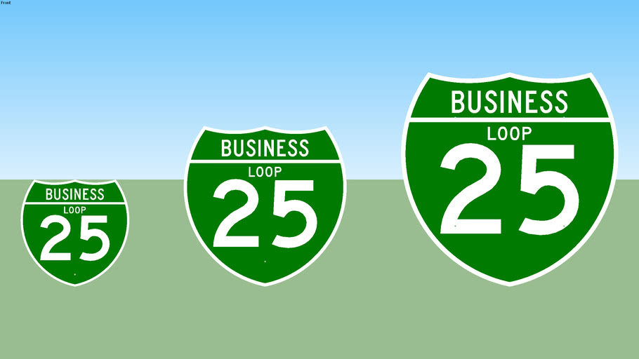 Business Loop 25 Sign | 3D Warehouse